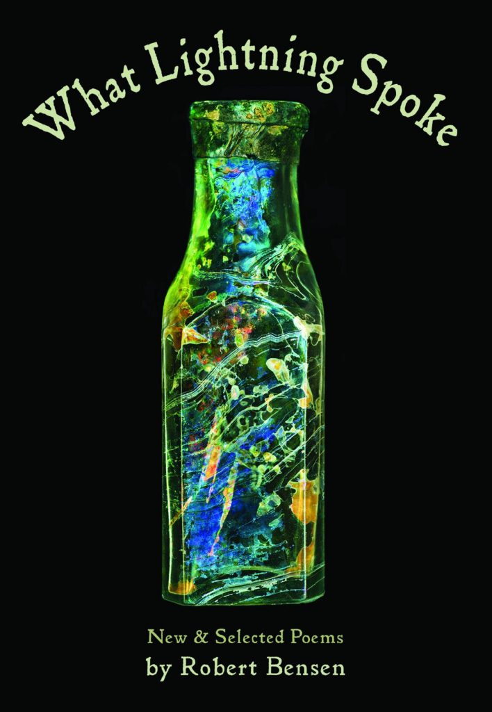 What Lightning Spoke – Robert Bensen